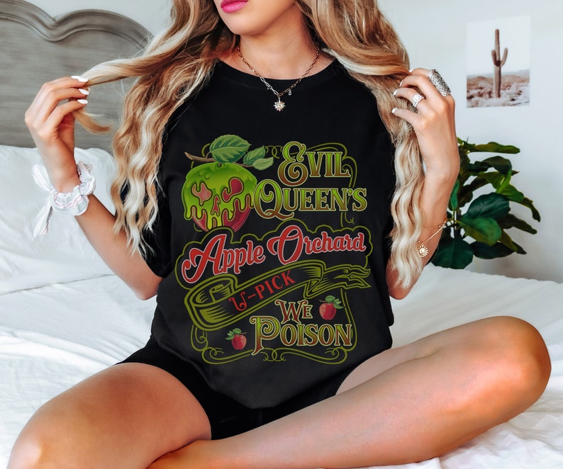 Evil Queens Poison Apple Orchard Shirt, Snow White U-pick We Poison ...