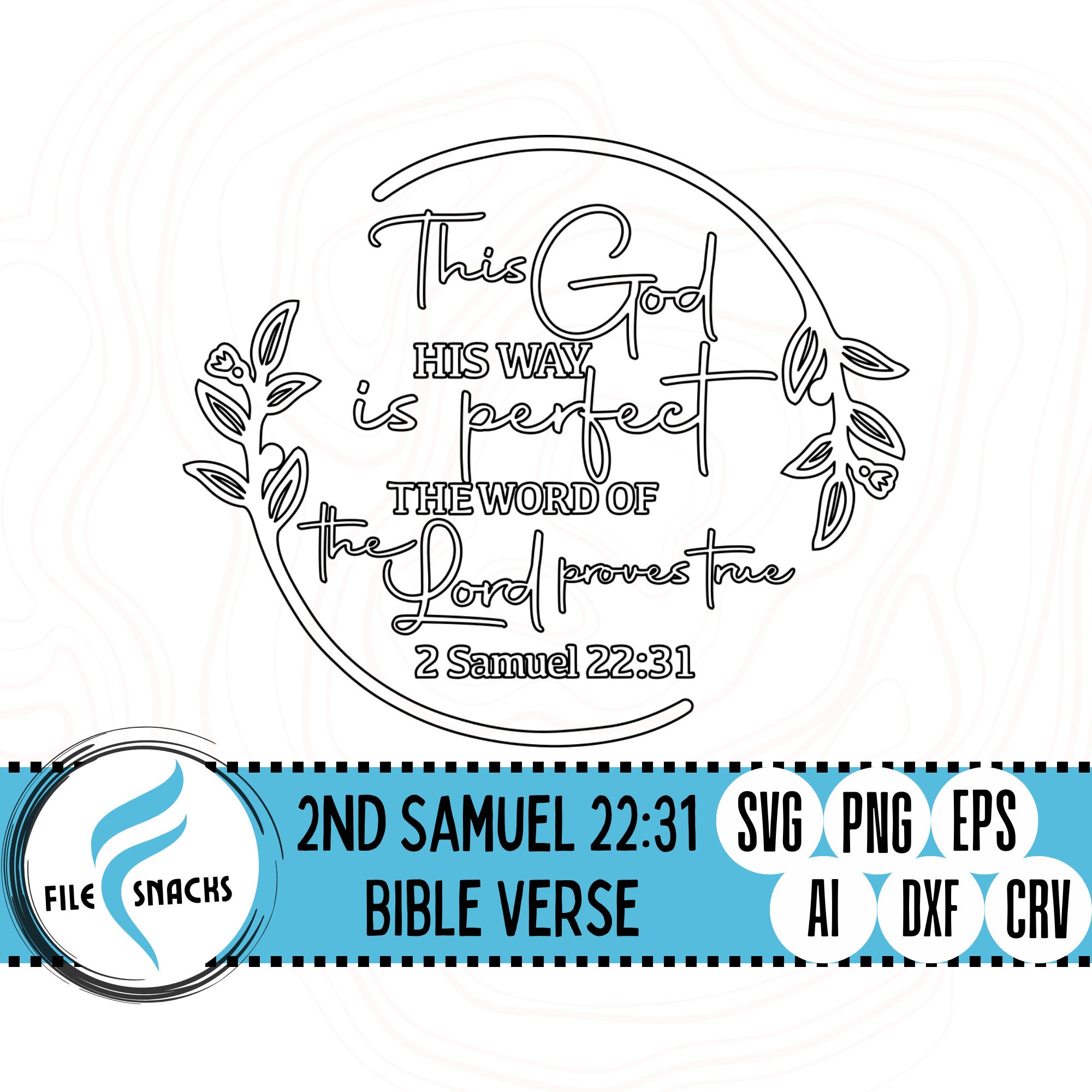 Bible Scripture SVG | 2nd Samuel File | File Snacks | Laser SVG File ...
