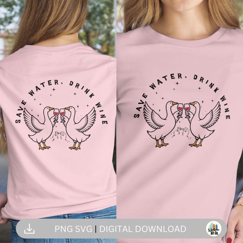 Wine Love Goose Design | Save Water Drink Wine | PNG SVG | Relatable ...