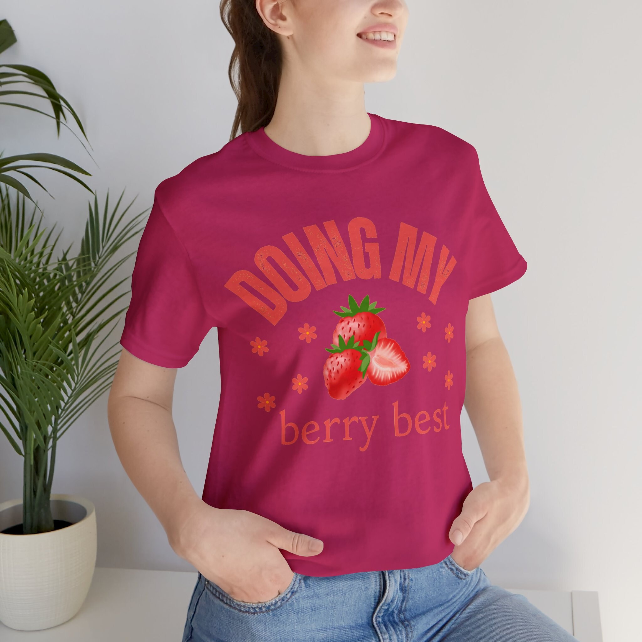 Doing My Berry Best Unisex Tshirt, Strawberry Shirt, Cute Berry Shirt ...