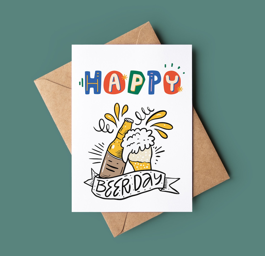 Happy Beer Day Birthday Card - Funny Beer Pun Birthday Card - Lager ...