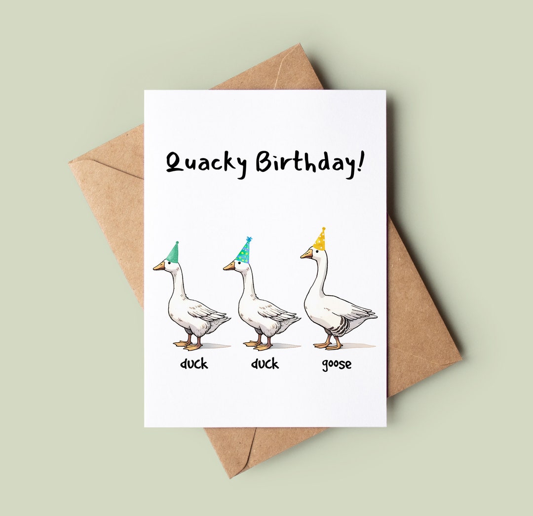 Duck Duck Goose Birthday Card - Funny Duck Pun Greetings Card ...