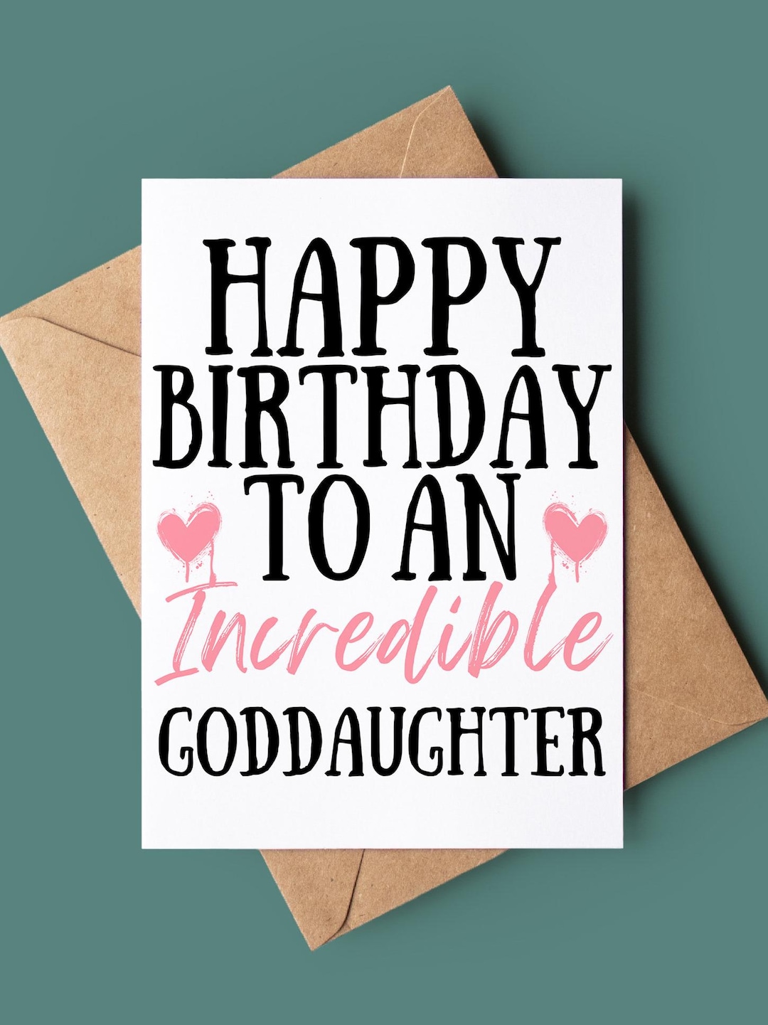 Incredible Goddaughter Birthday Card - Greetings Card for Goddaughter ...