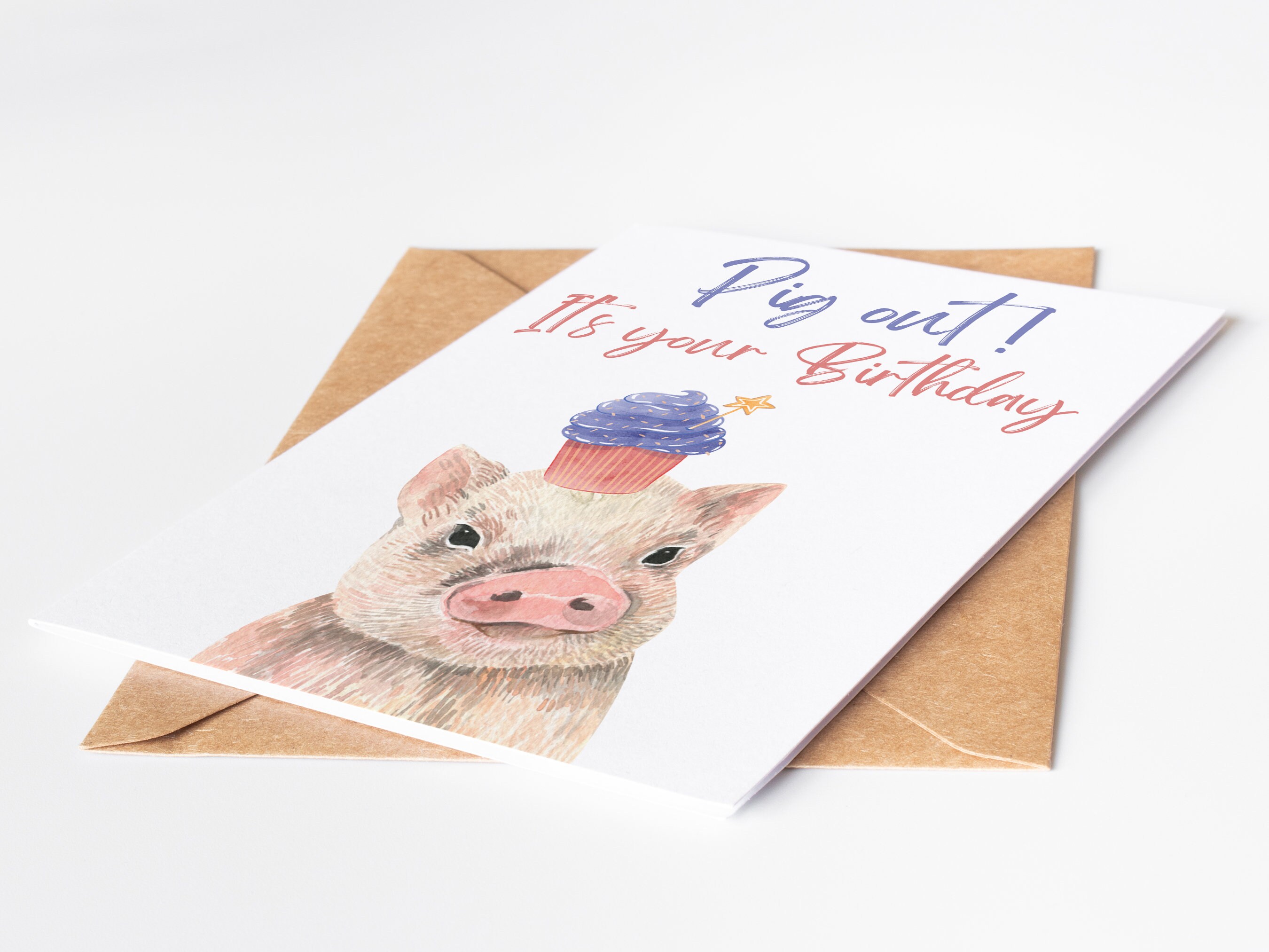 Cute Pig Happy Birthday Card Funny Pig Out Its Your Birthday Card Pig ...