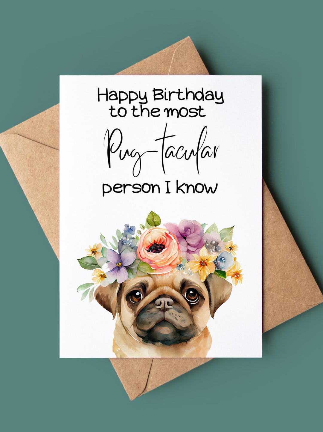 Cute Happy Birthday Pug Card - Funny Pug-tacular Birthday Card - Pug ...