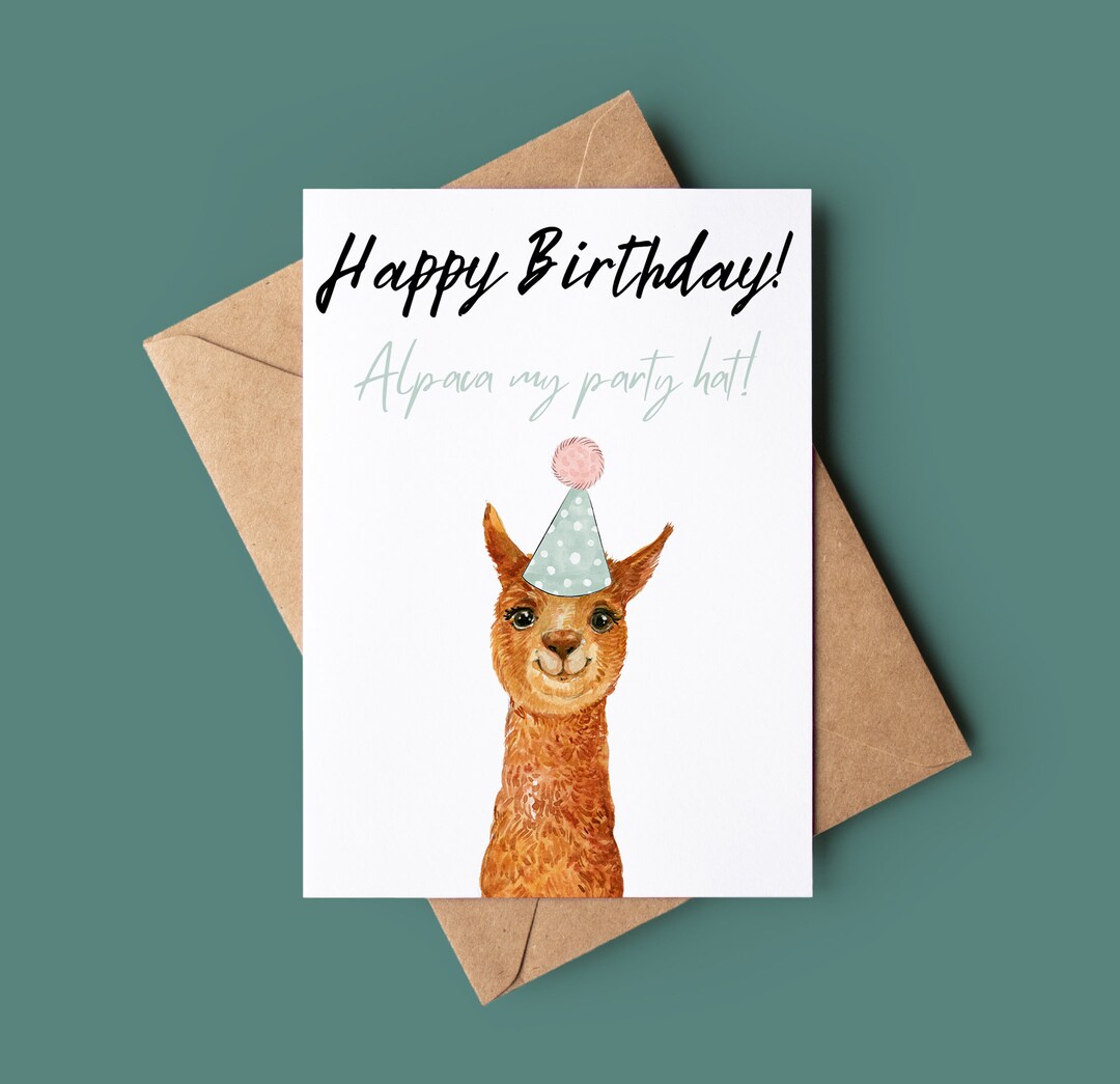 Alpaca My Party Hat Happy Birthday Card - Funny Pun Birthday Card ...