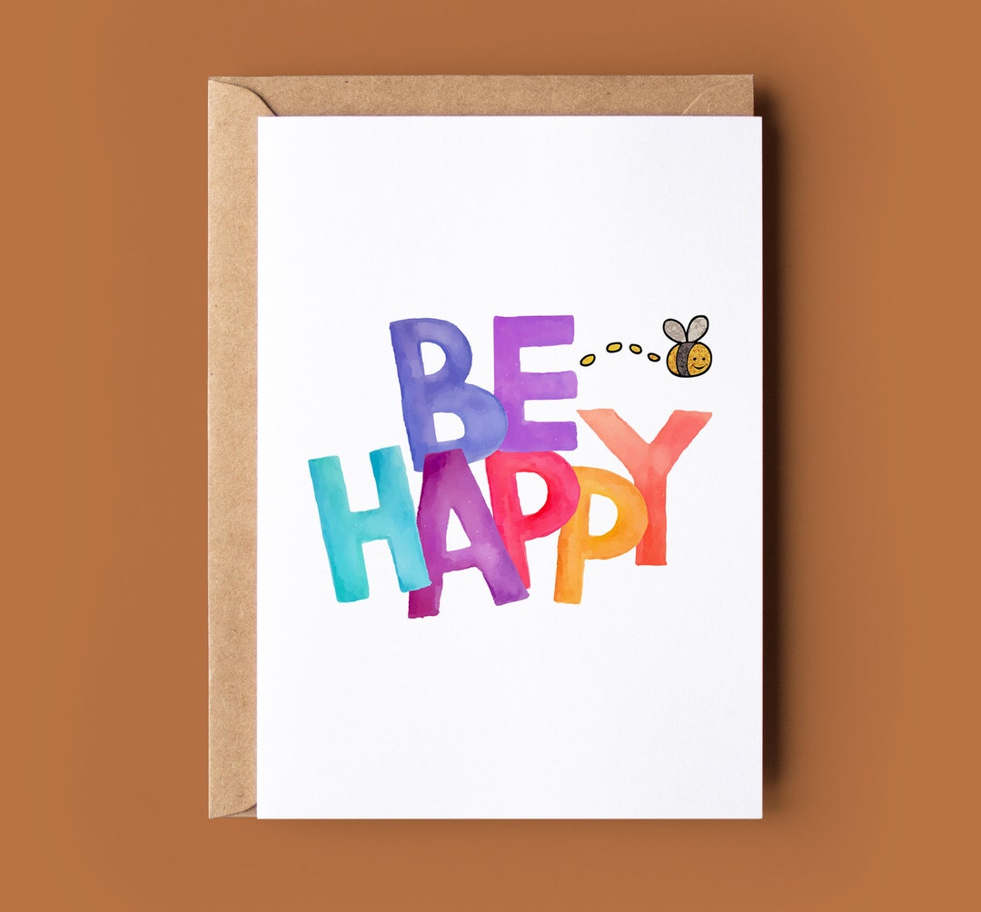 Be Happy Encouragement Card - Funny Bee Card - Cute Bumble Bee ...