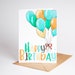 Cute Balloon Happy Birthday Card Personalised Balloons Birthday Card ...