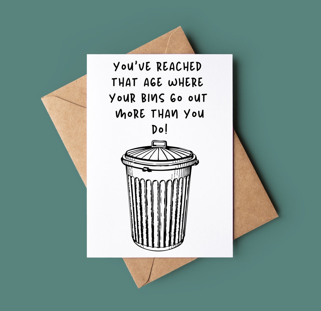 Happy Birthday Card - Funny Birthday Card - Bin Greetings Card ...