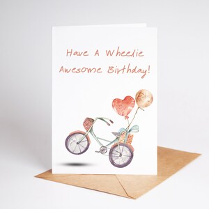 Have A Wheelie Awesome Birthday - Funny Happy Birthday Card - Cute Pun ...
