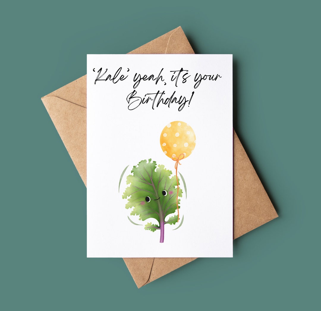 Happy Birthday Pun Card - Funny Kale Yeah Birthday Card - Cute ...