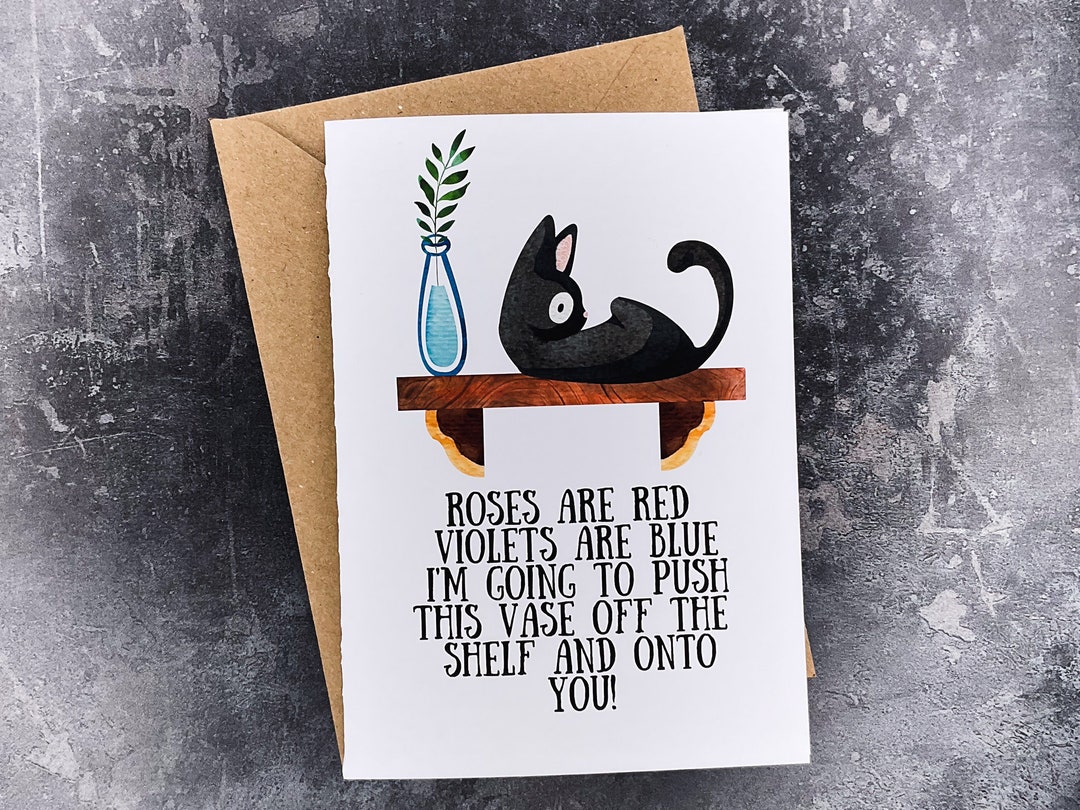 Rude Cat Poem Anniversary Card Funny Birthday Card Rude - Etsy