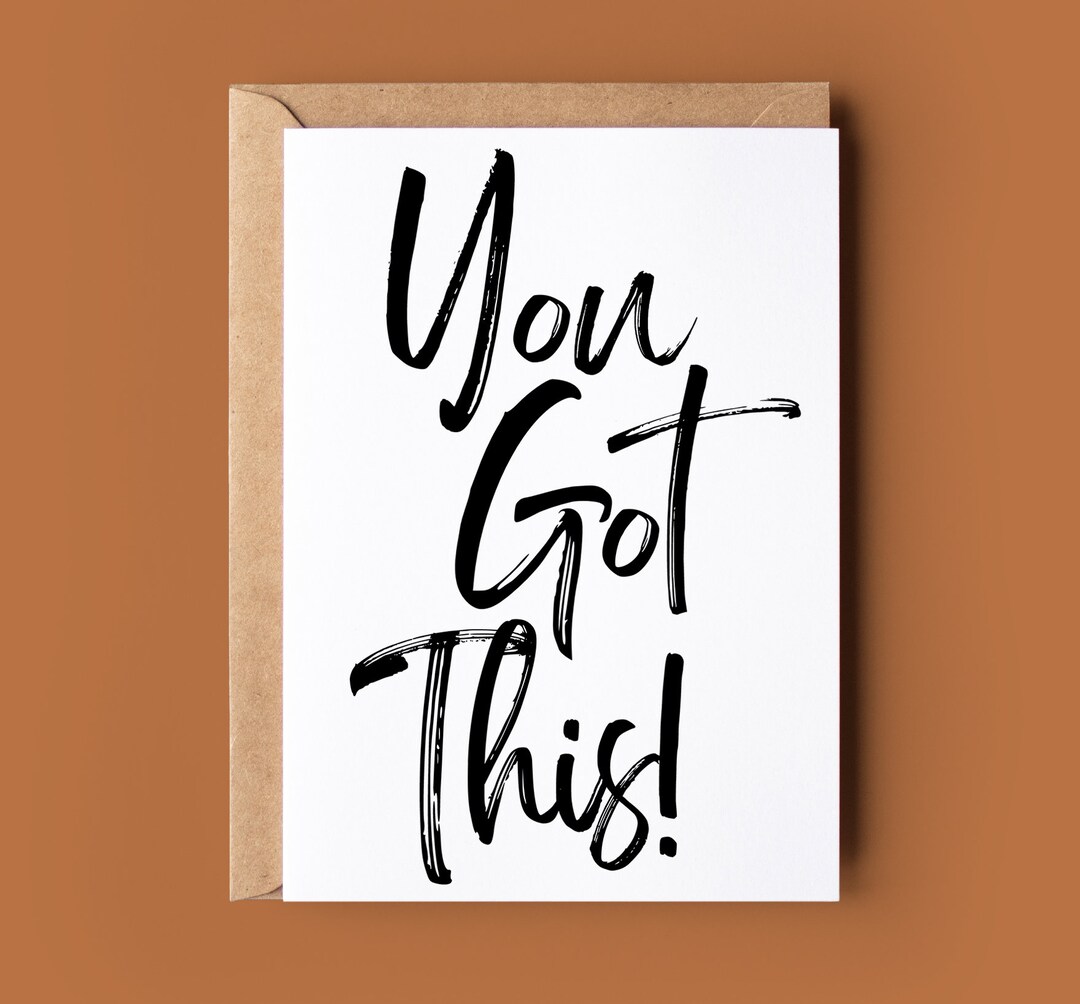 You Got This Encouragement Card - Motivational Card - You Can Do It ...