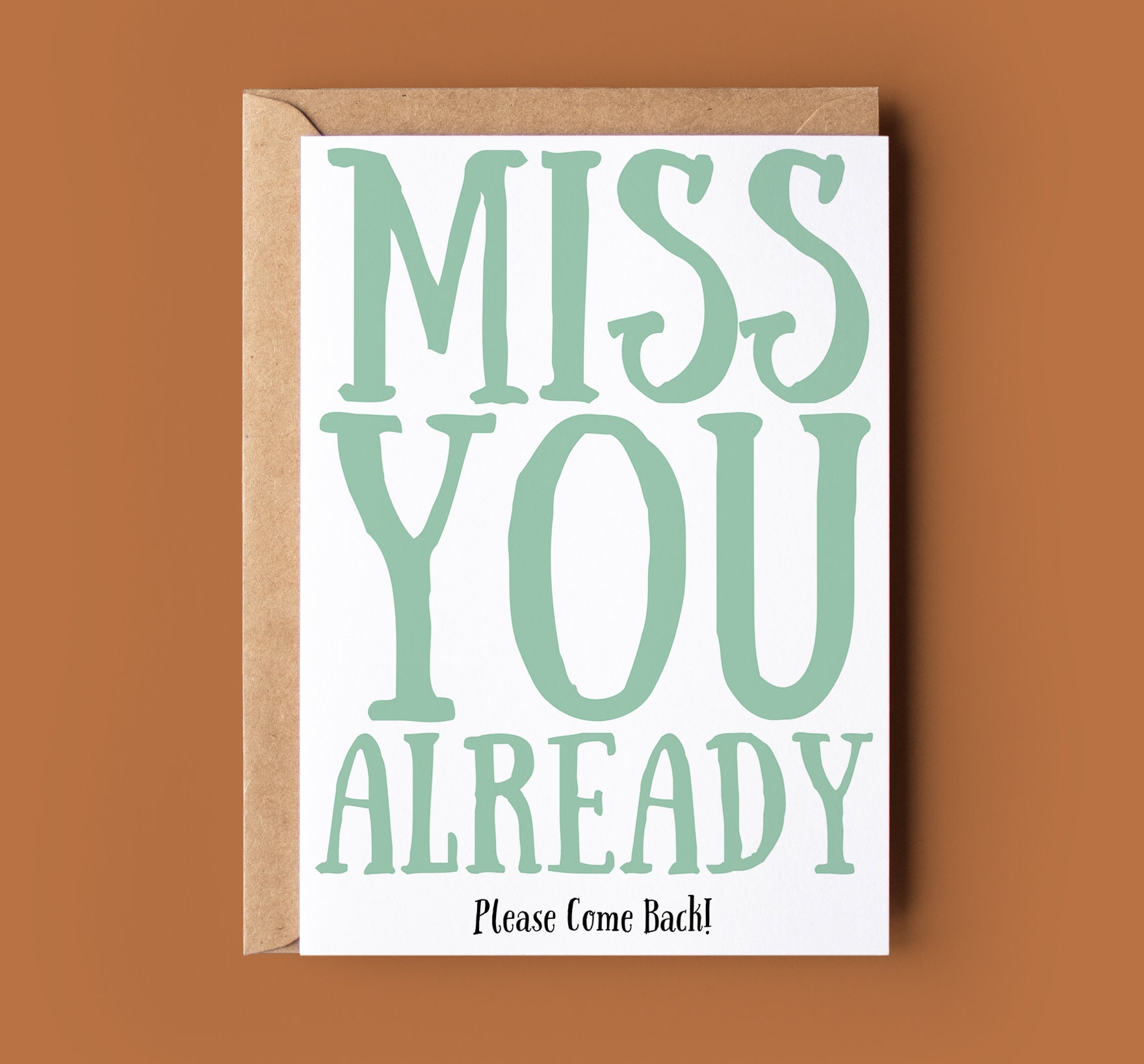 Please Come Back I Miss You
