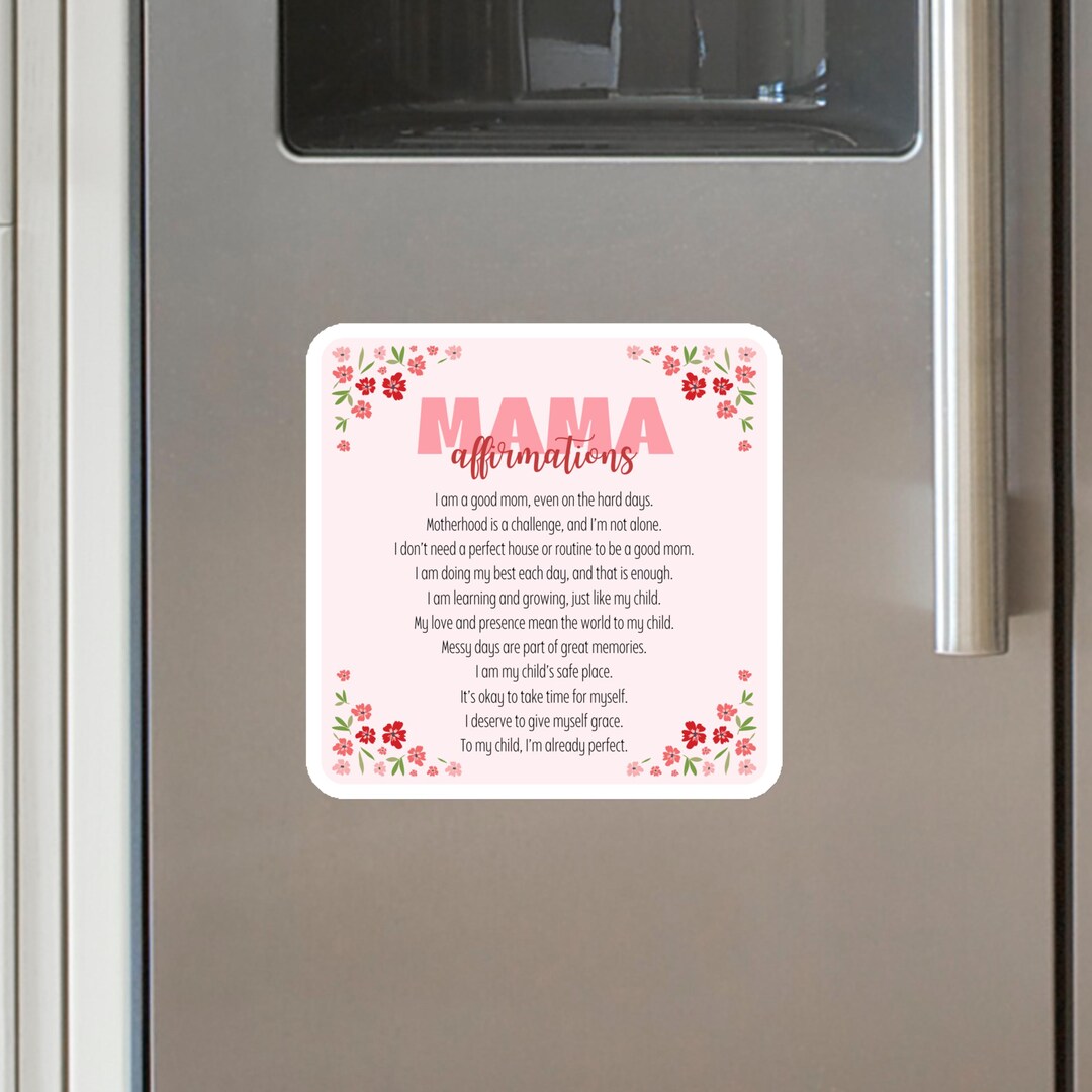 Mama Affirmations Magnet - Magnet for Mom - Uplifting Mom Gift ...