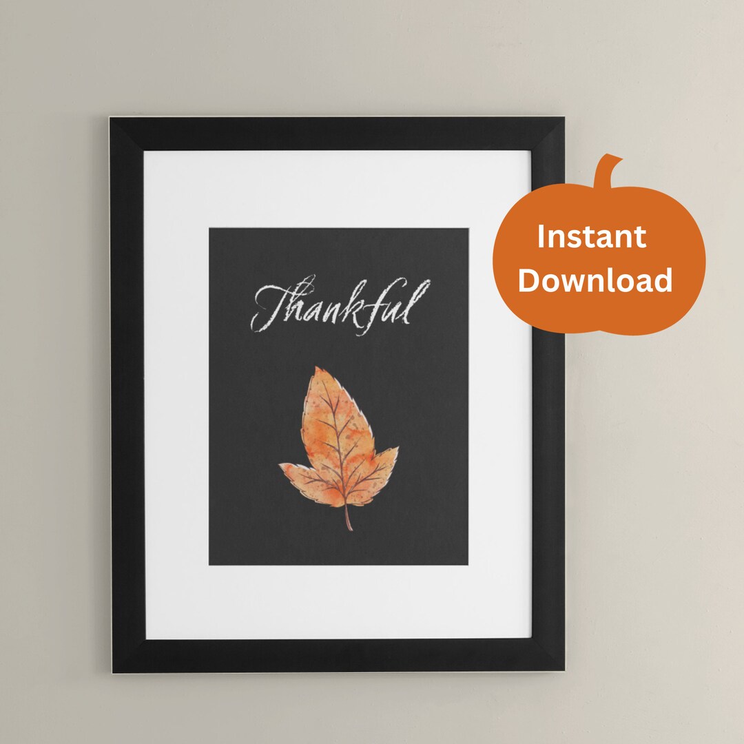 Thankful Sign, Fall Sign, Thanksgiving Printable, Printable Fall Wall ...