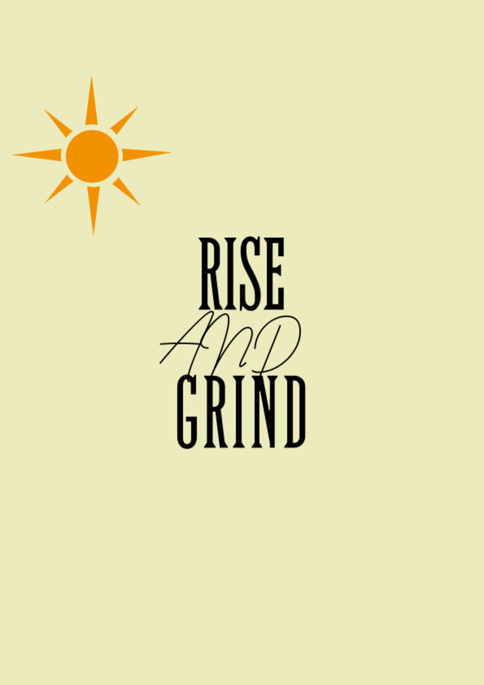 RISE AND GRIND Digital Poster - Etsy