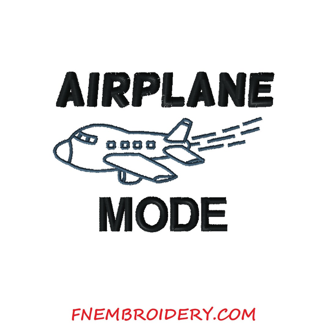 AIRPLANE MODE Travel Machine Embroidery Design Fnembroidery - Etsy
