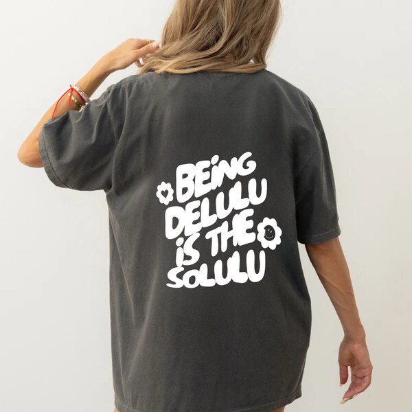 Delusional Shirt - Etsy
