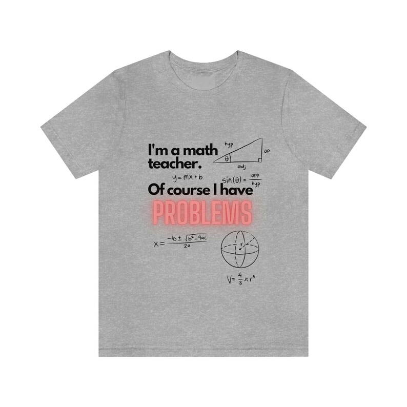 Funny Math Teacher Shirt, Gift for Math Teacher, Mathematician Gift ...