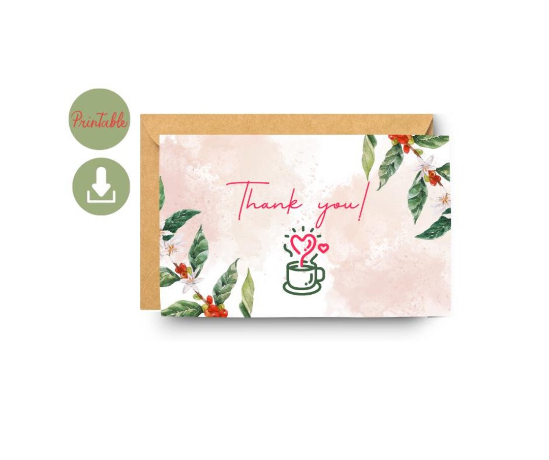 Printable Floral Theme With Coffee Thank You Card | Digital Download ...