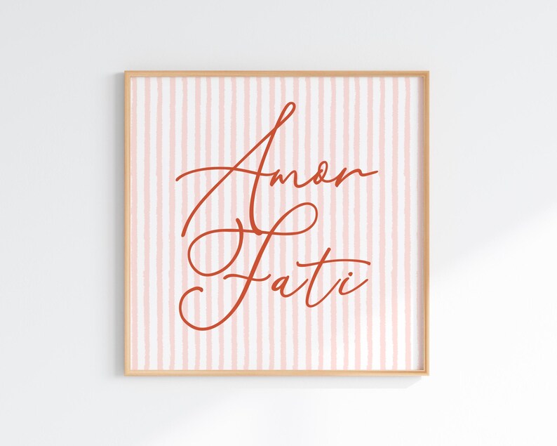 Amor Fati Digital Wall Art Prints, Printable Love of Fate Quote Wall ...