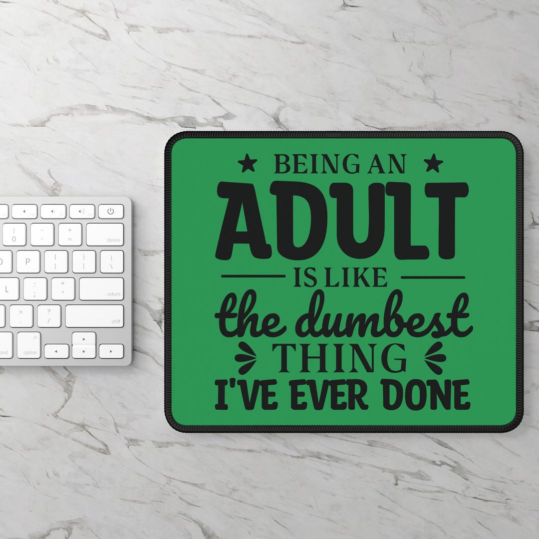 Sarcastic Mousepad, Funny Gaming Mat, Work Mouse Pad, Office Desk ...