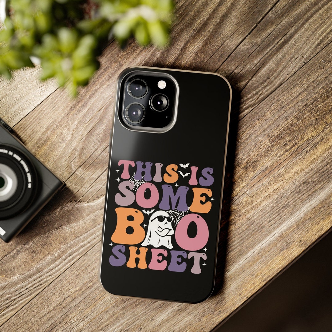 Funny Phone Case, iPhone 13 Pro Max Halloween, This is Some Boo Sheet ...