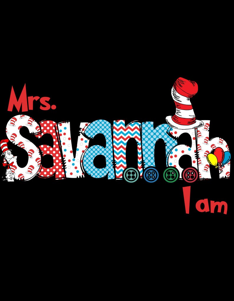 Custom I Am, Dr. Seuss PNG - Etsy