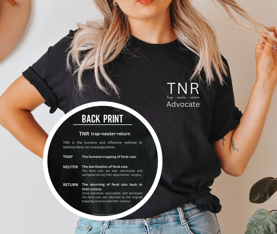 TNR Advocate Shirt, Trap Neuter Return T-shirt, Cat Rescue Shirt, Cat ...