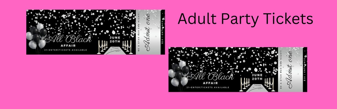 Editable Adult Party Ticket Template, Printable All Black Party ...