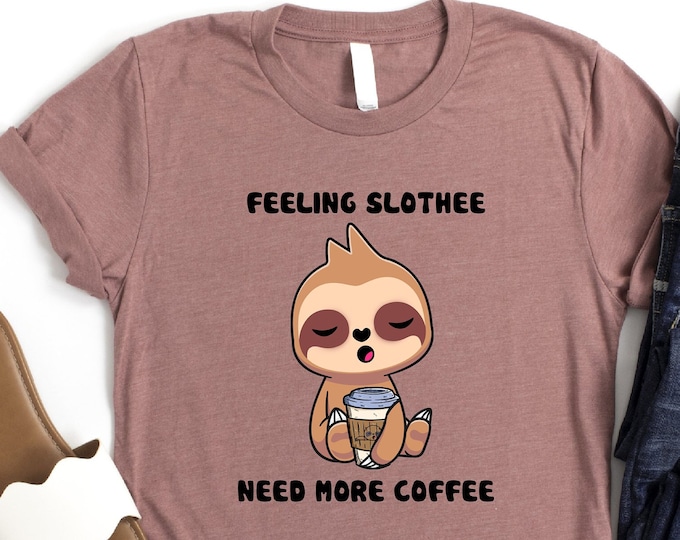 Funny Sloth Coffee Shirt, but Coffee First Sloth Shirt, Animal Lover ...