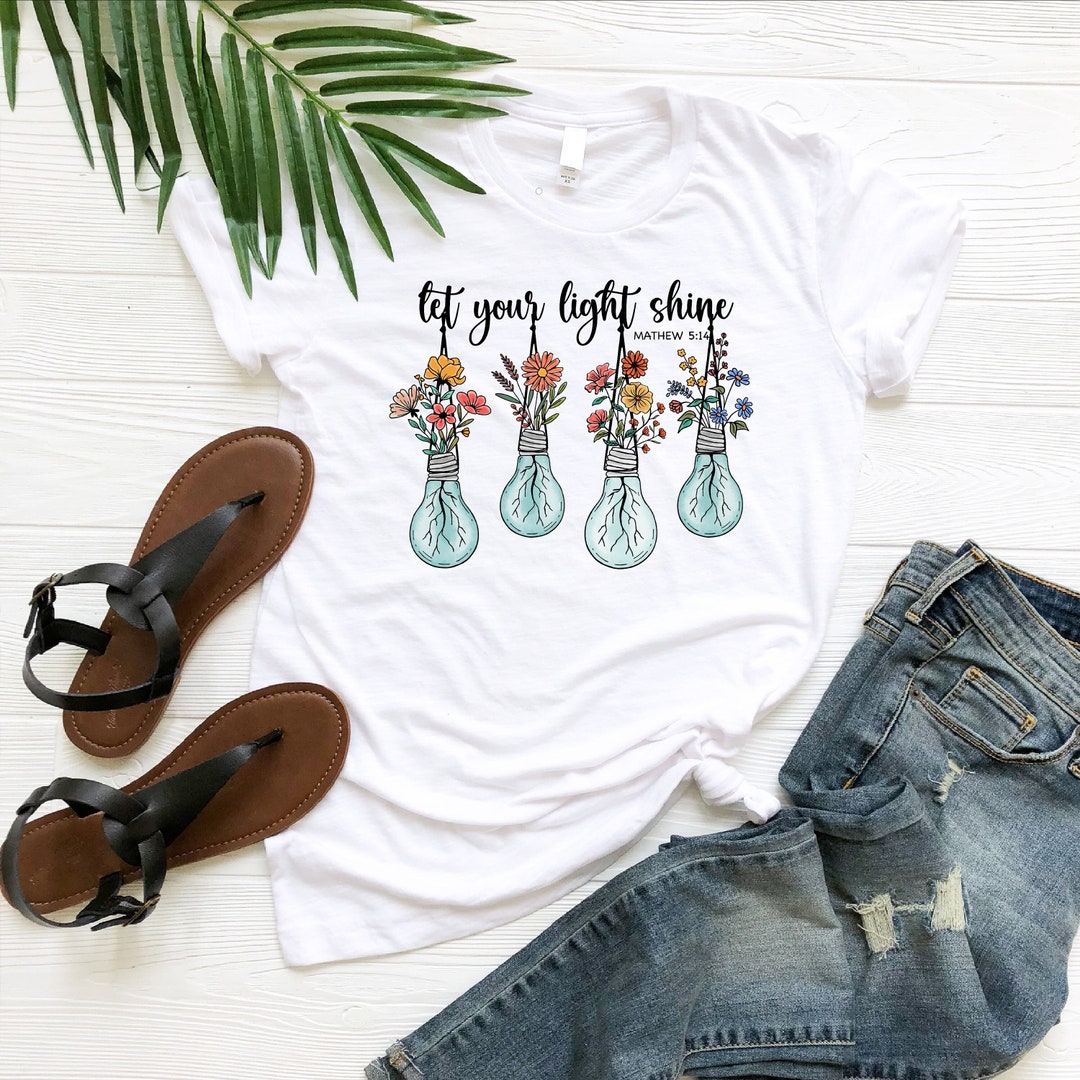 Let Your Light Shine Shirt, Funny Christianity Shirt, Floral Lightbulb ...