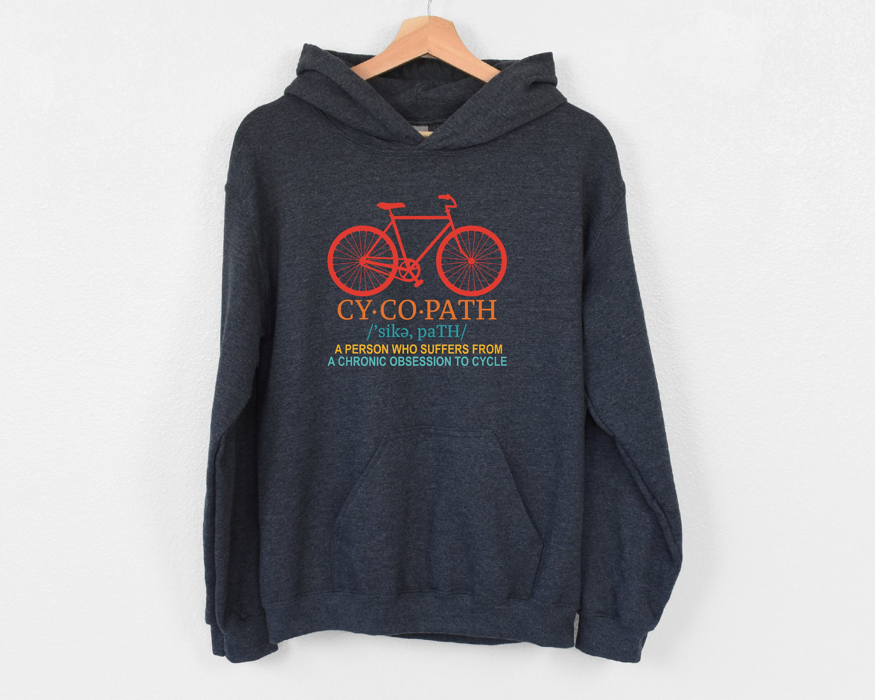 Cycopath Hoodie, Biking Hoodie, Cycopath Definition Hoodie, Funny ...