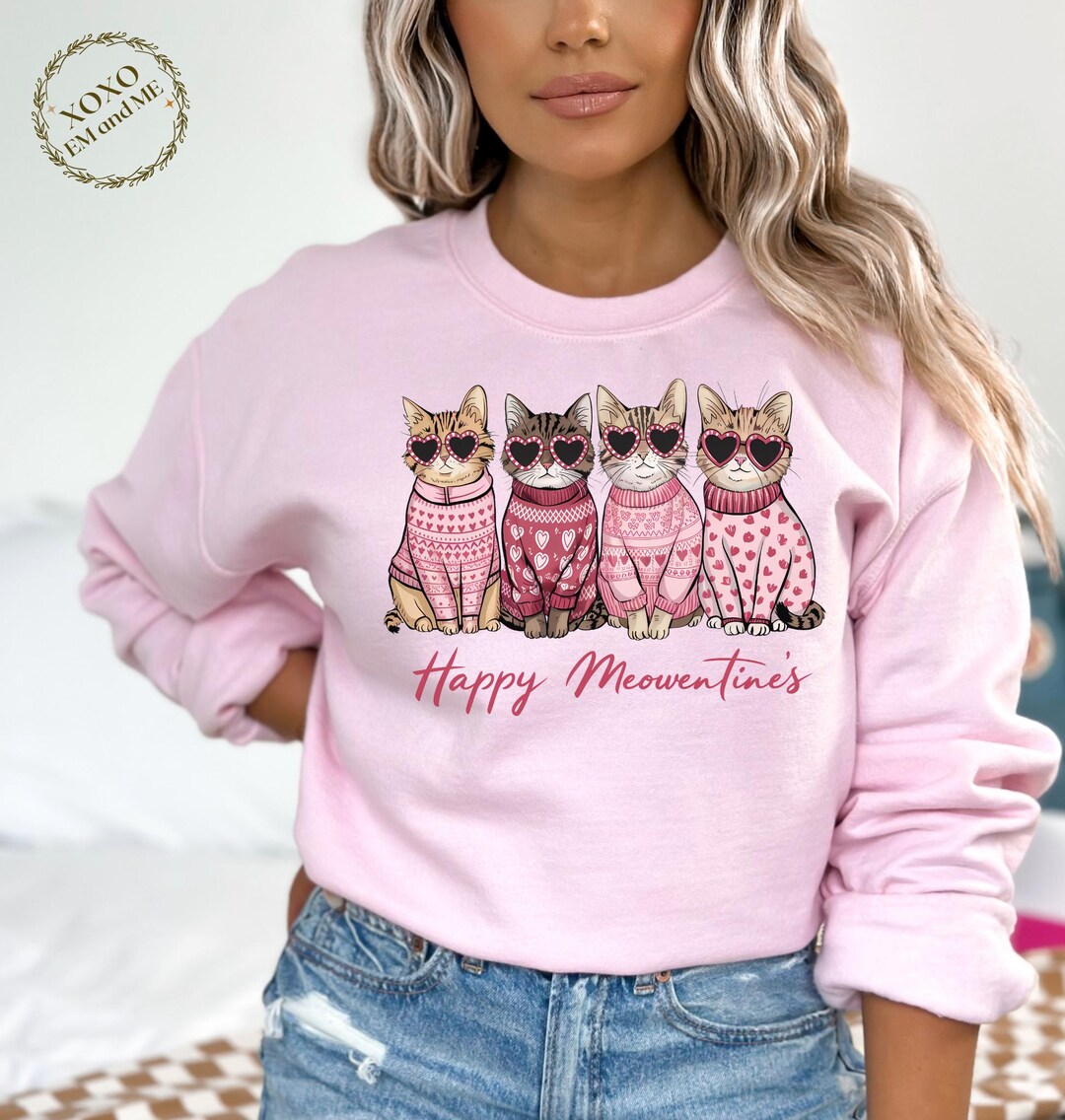 Funny Cat Valentine Sweatshirt, Cute Cat Lover Gift, Cat Mom, Cat Dad ...