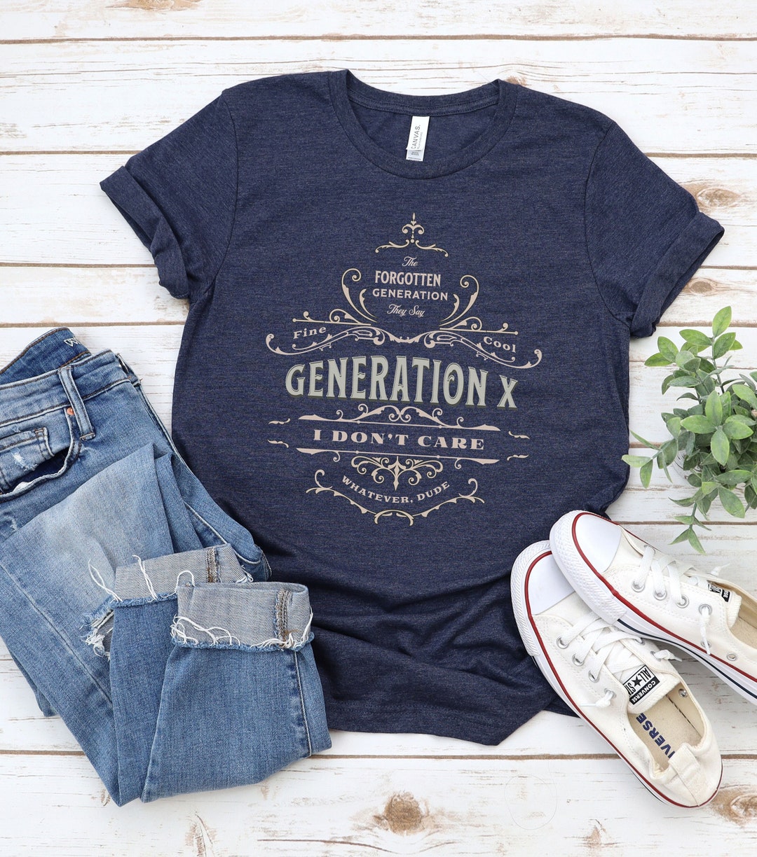 Gen X Tee, Generation X Shirt, Sarcastic T Shirt, 70' Shirt, 80's Shirt ...