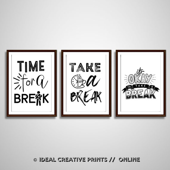 Take A Break Quotes