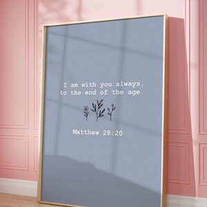 Minimalist Christian Wall Art, Matthew 28 20 Scripture Bible Verse ...