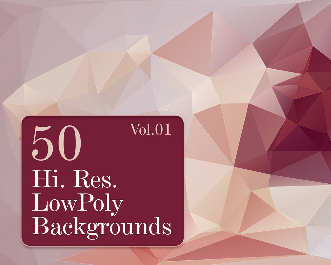 50 Low Poly Digital Paper Pack, Low Poly Digital Paper, Printable Geometric Triangle Backgrounds ...