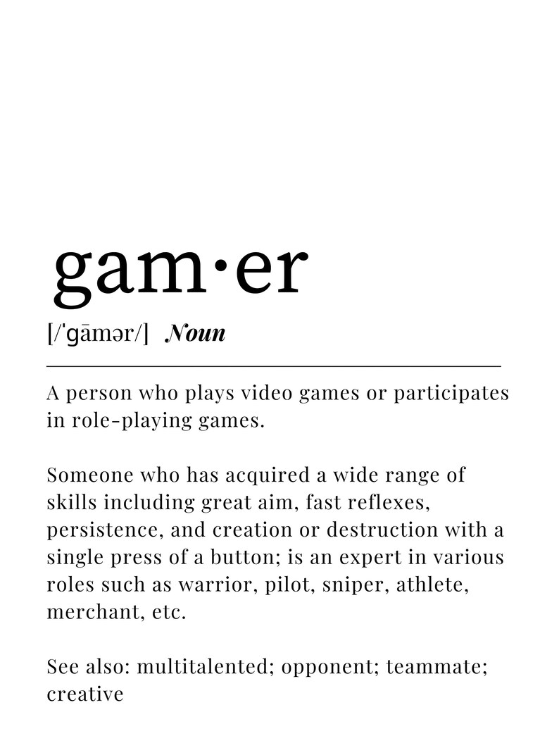 Gamer Definition Downloadable Wall Art - Etsy