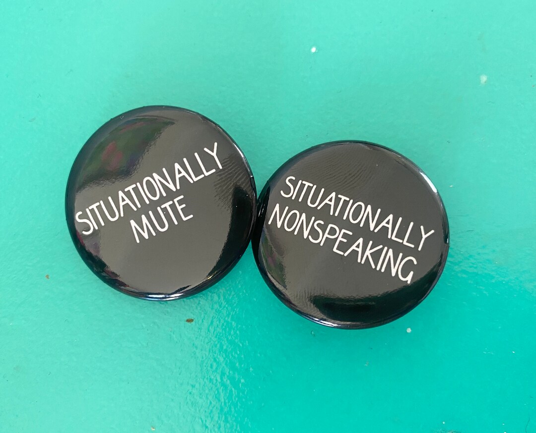 Situationally Nonspeaking, Nonverbal Pin Communication, Autistic and ...