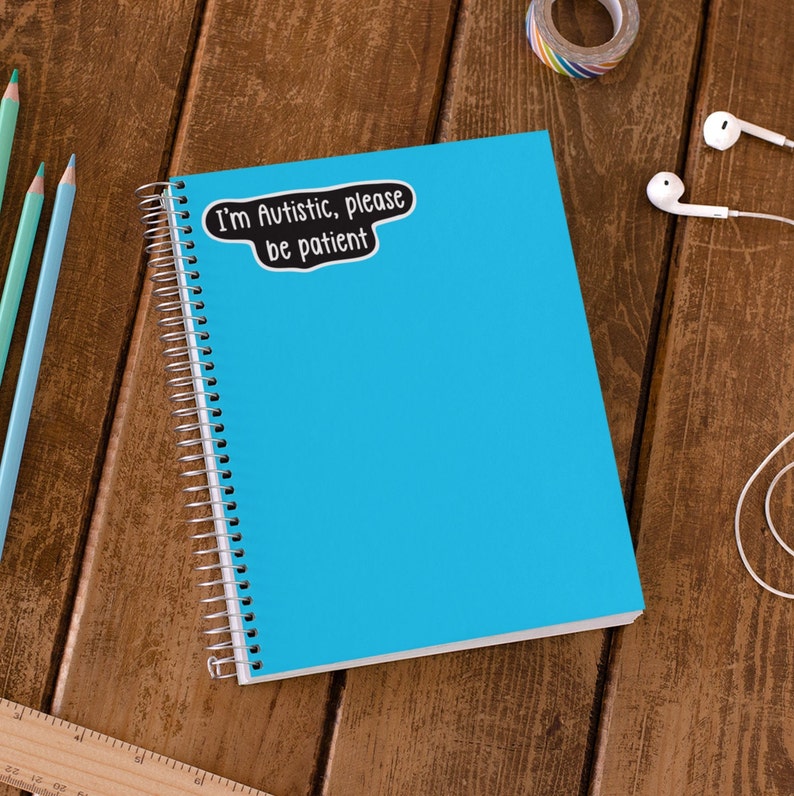 I'm Autistic Please Be Patient Sticker I Have Autism I - Etsy