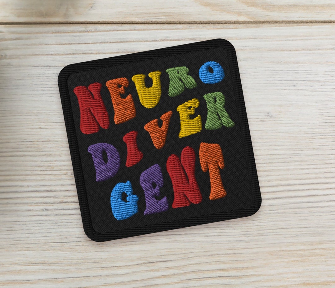Neurodivergent Patch, Embroidered, Neurospicy ADHD Patch, Autism Patch ...