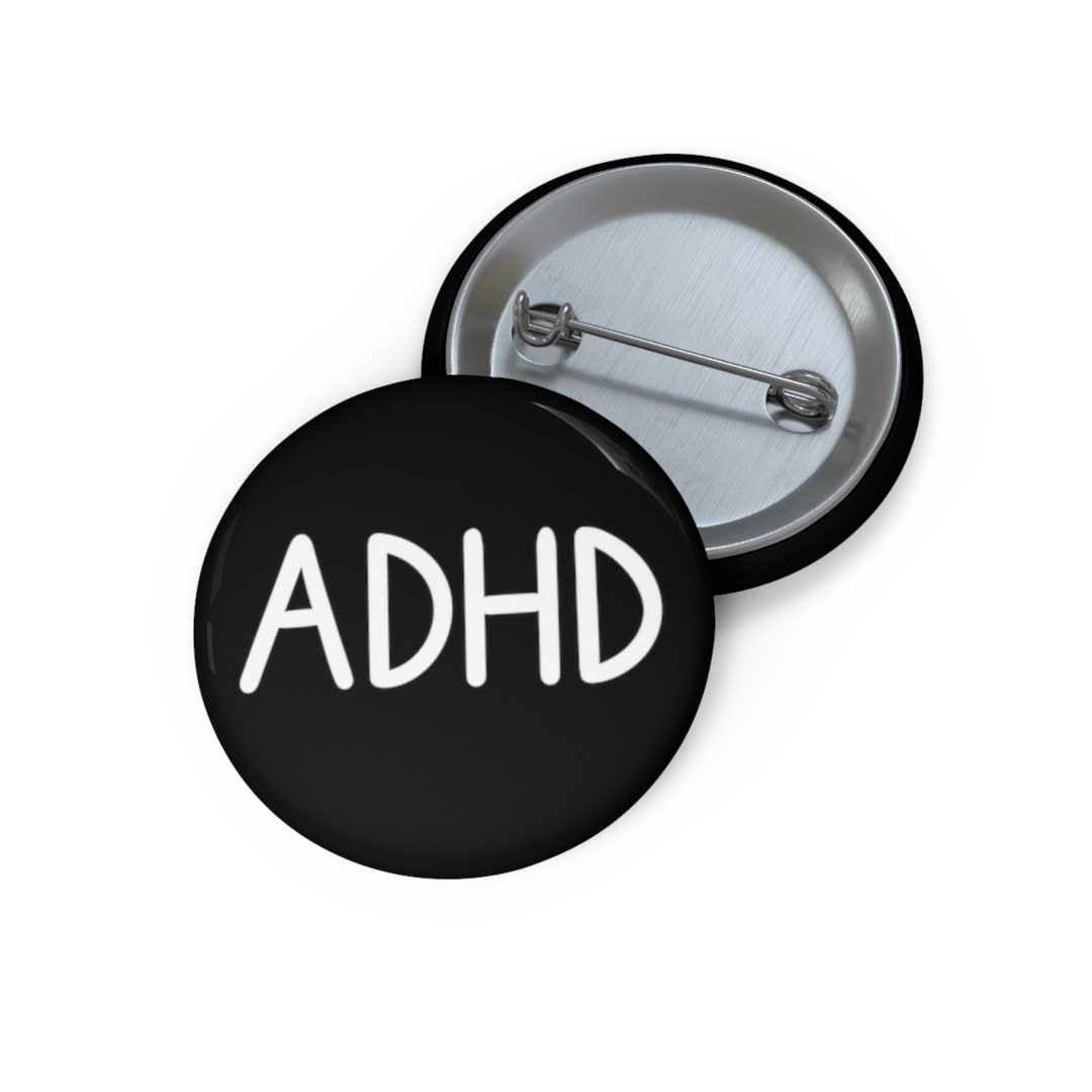 ADHD Pin, Neurodivergent Accessories, ADHD Pride Badge, ADHD Button ...