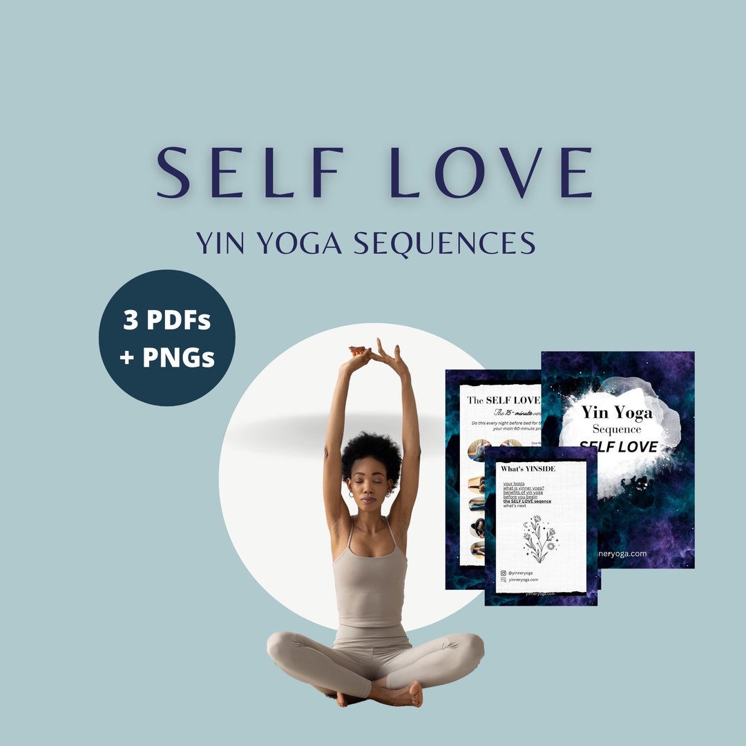 Yin Yoga Sequence for Self Love Yoga Self Care 60 15 Min PDF Yoga Printable Lesson Easy Yin Yoga ...