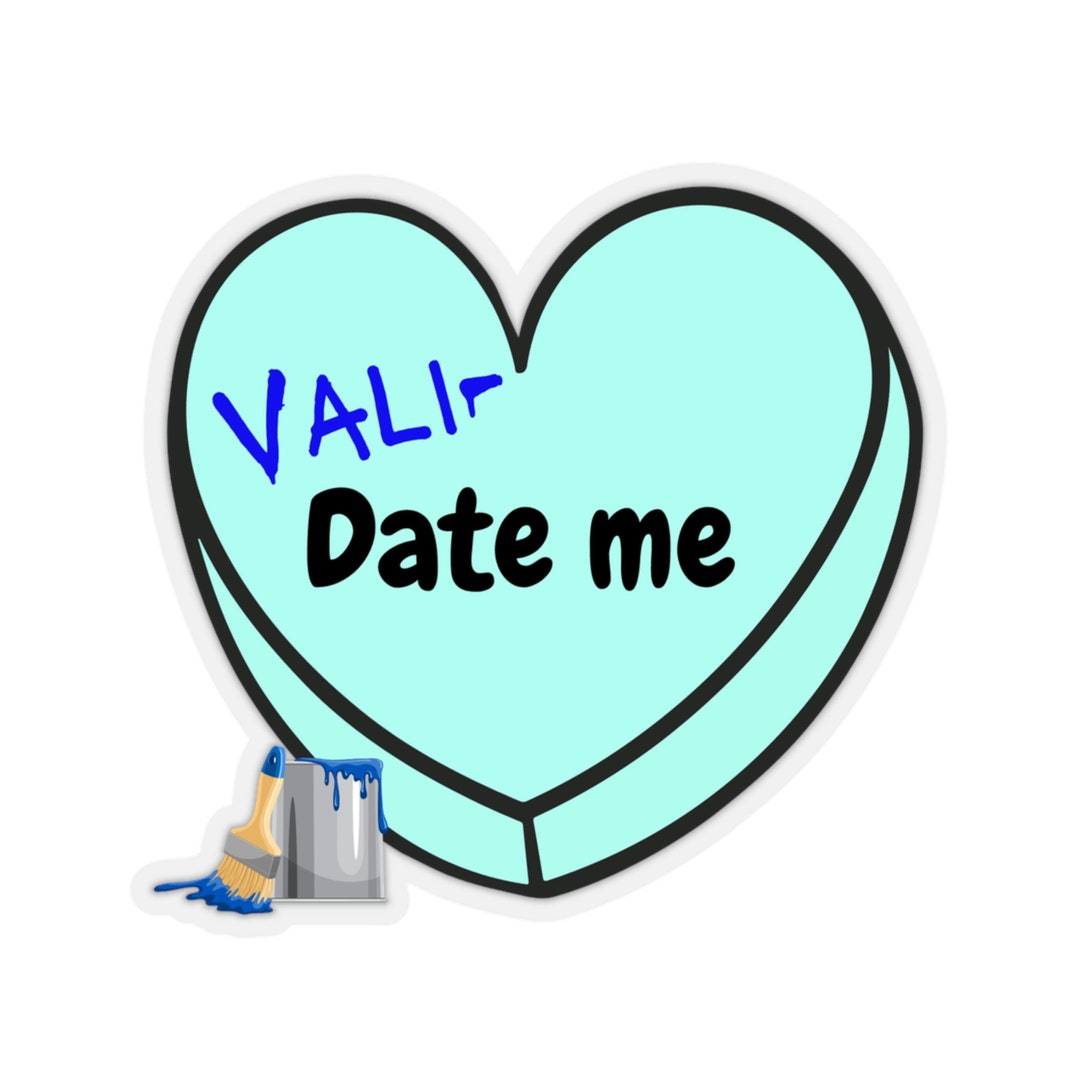 Validate Me Conversation Heart Sticker, DBT Skills, Mental Health ...