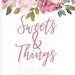 Blush Pink Sweets and Things Sign 8x10 Canva Template Printable DIY ...