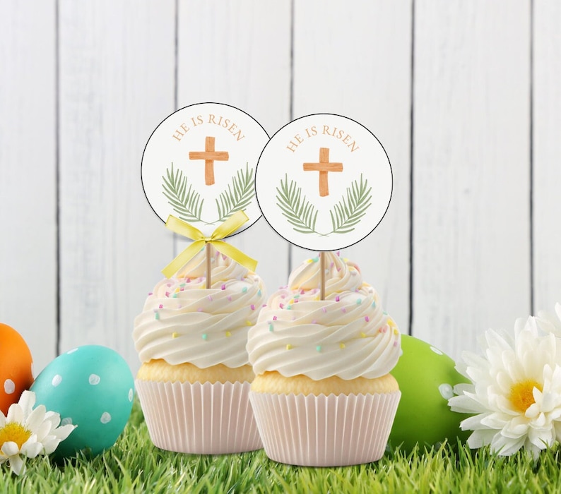Printable Easter Cupcake Toppers - He is Risen! Easter Cupcake Toppers ...