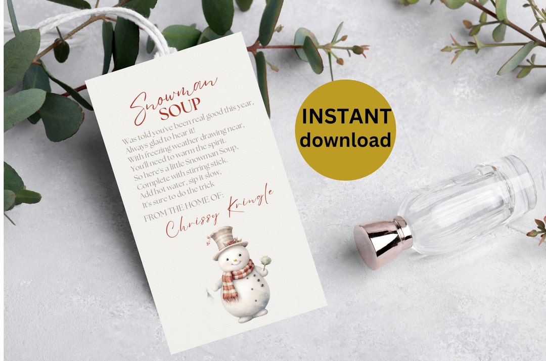 Snowman Soup Printable Gift Tag Personalized Snowman Soup Label Snowman ...