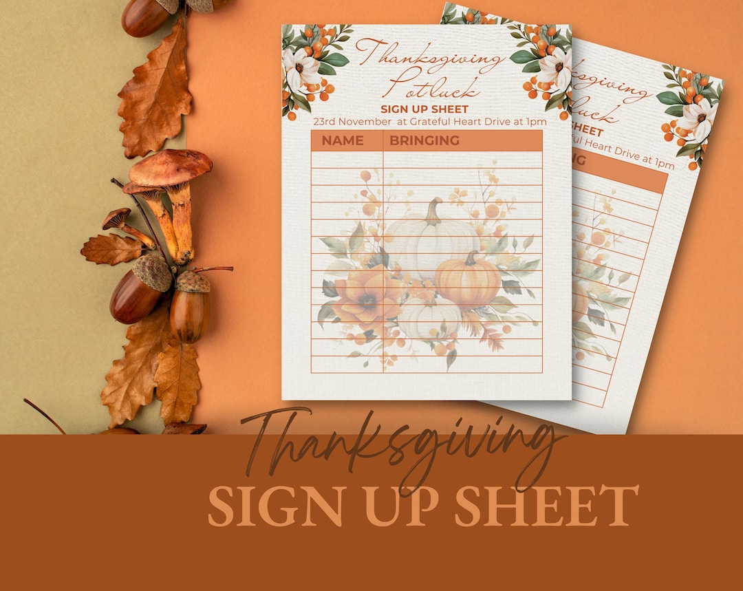 Editable Thanksgiving Sign up Sheet, Thanksgiving Potluck Sign up Sheet ...